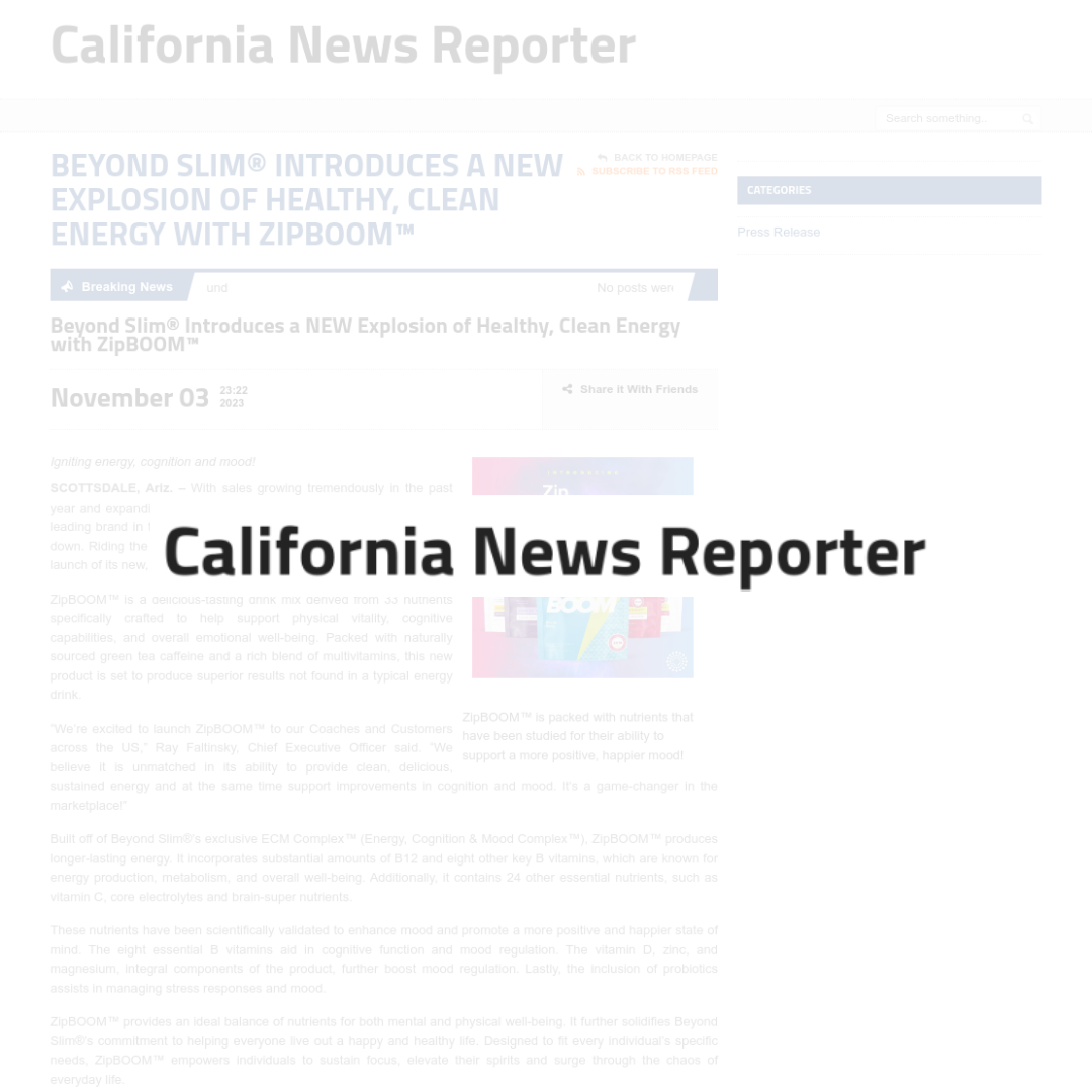 ZipBOOM™ Featured in California News Reporter: Beyond Slim® Introduces ...