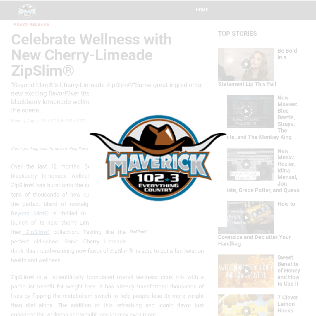 Cherry Limeade ZipSlim® Featured on Maverick 102.3: Celebrate Wellness ...