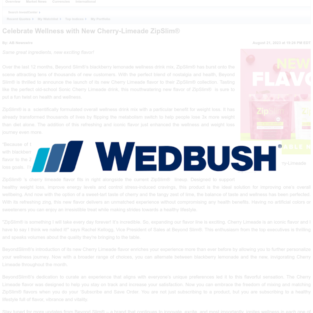 Cherry Limeade ZipSlim® Featured in Wedbush: Celebrate Wellness with a ...